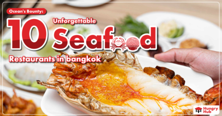 Ocean's Bounty: 10 Unforgettable Seafood Restaurants in Bangkok